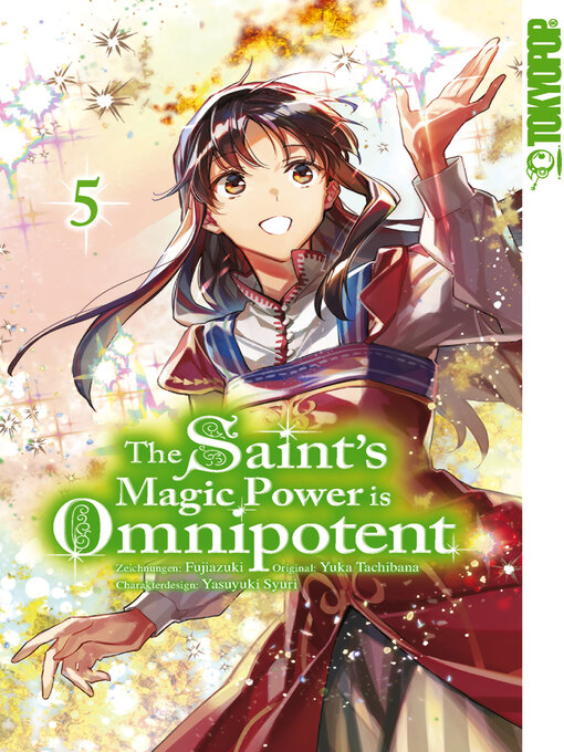 Libby - The Saint's Magic Power is Omnipotent, Band 5